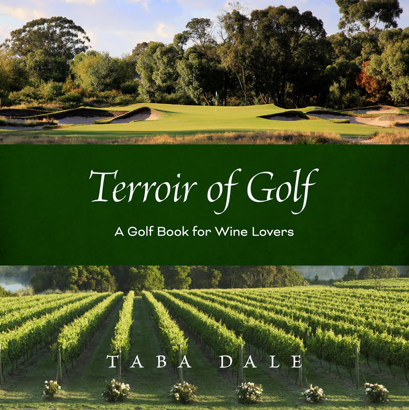 New Book Release: Terroir of Golf – A Golf Book For Wine Lovers | Golf ...